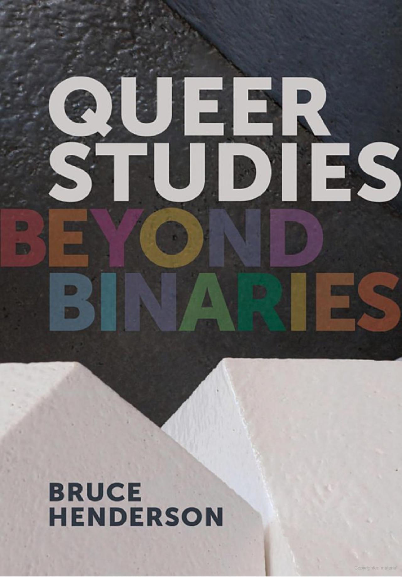 Queer Studies: Beyond Binaries – NOTCHES
